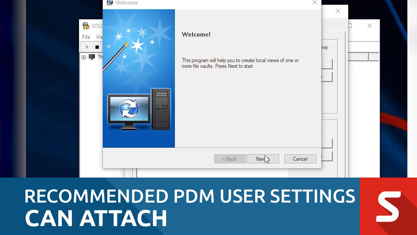 Recommended PDM User Settings - Can Attach