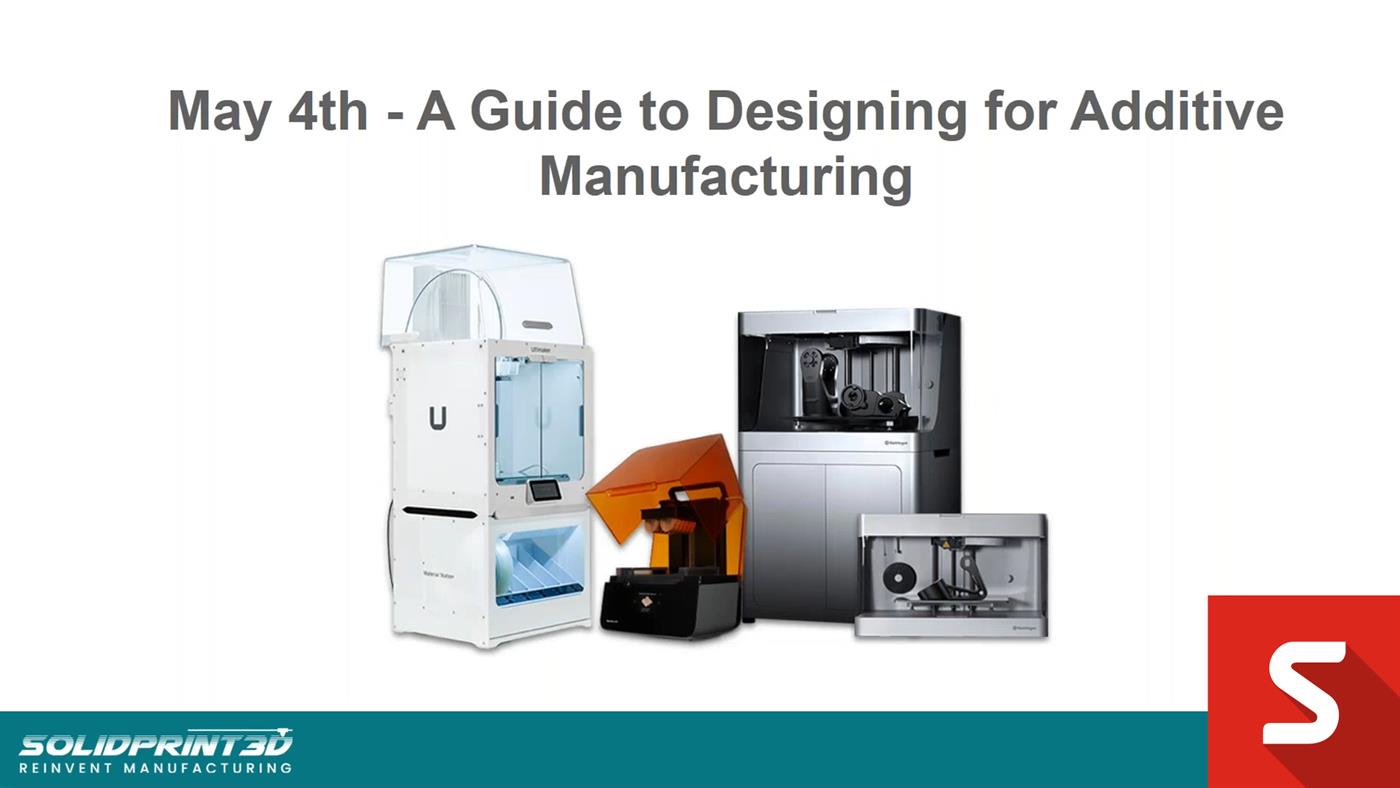 A Guide to Designing for Additive Manufacturing