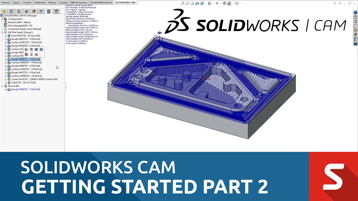Getting started with SOLIDWORKS CAM - Part 2