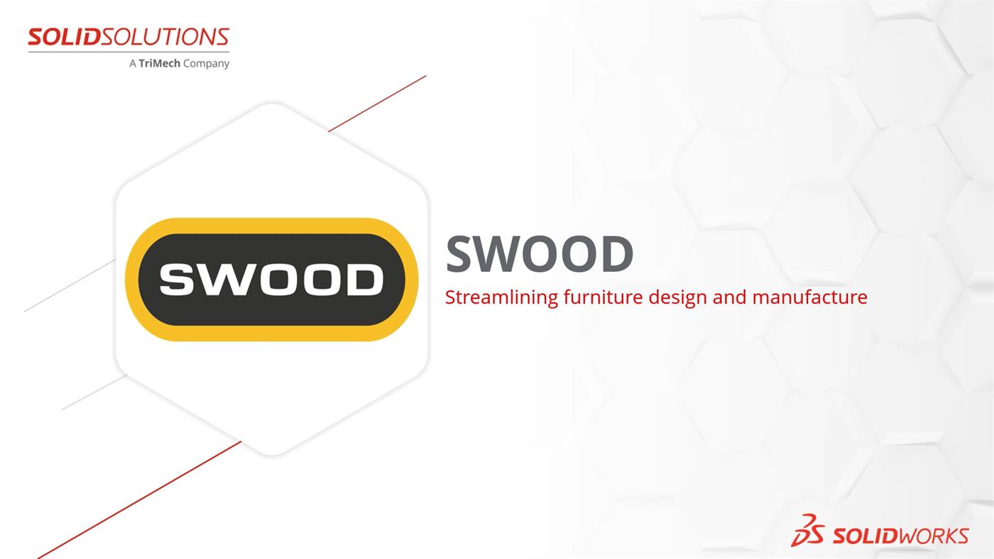 SWOOD Streamlining Furniture Design and Manufacture