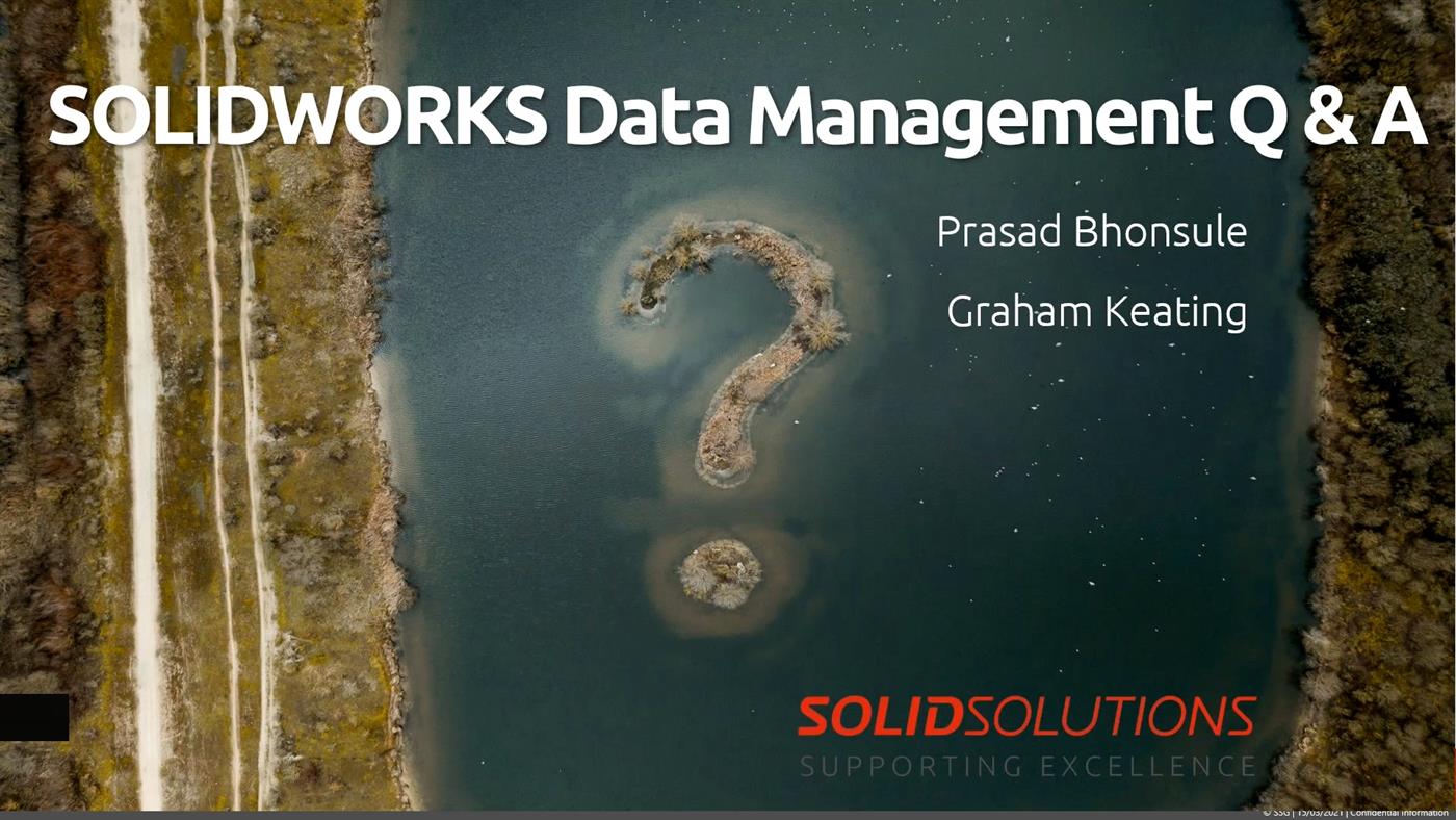Solidworks Data Management Question Answer Session