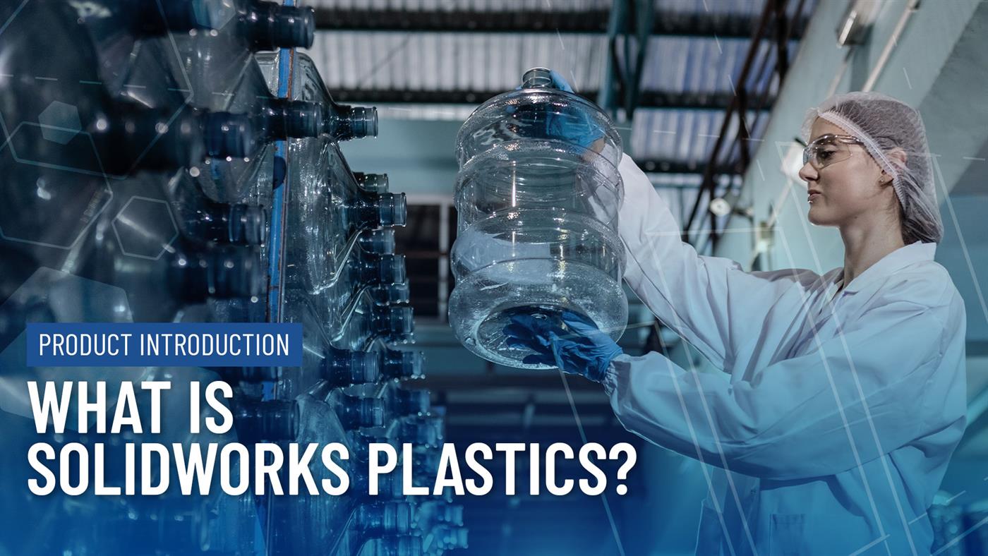 What is SOLIDWORKS Plastics?