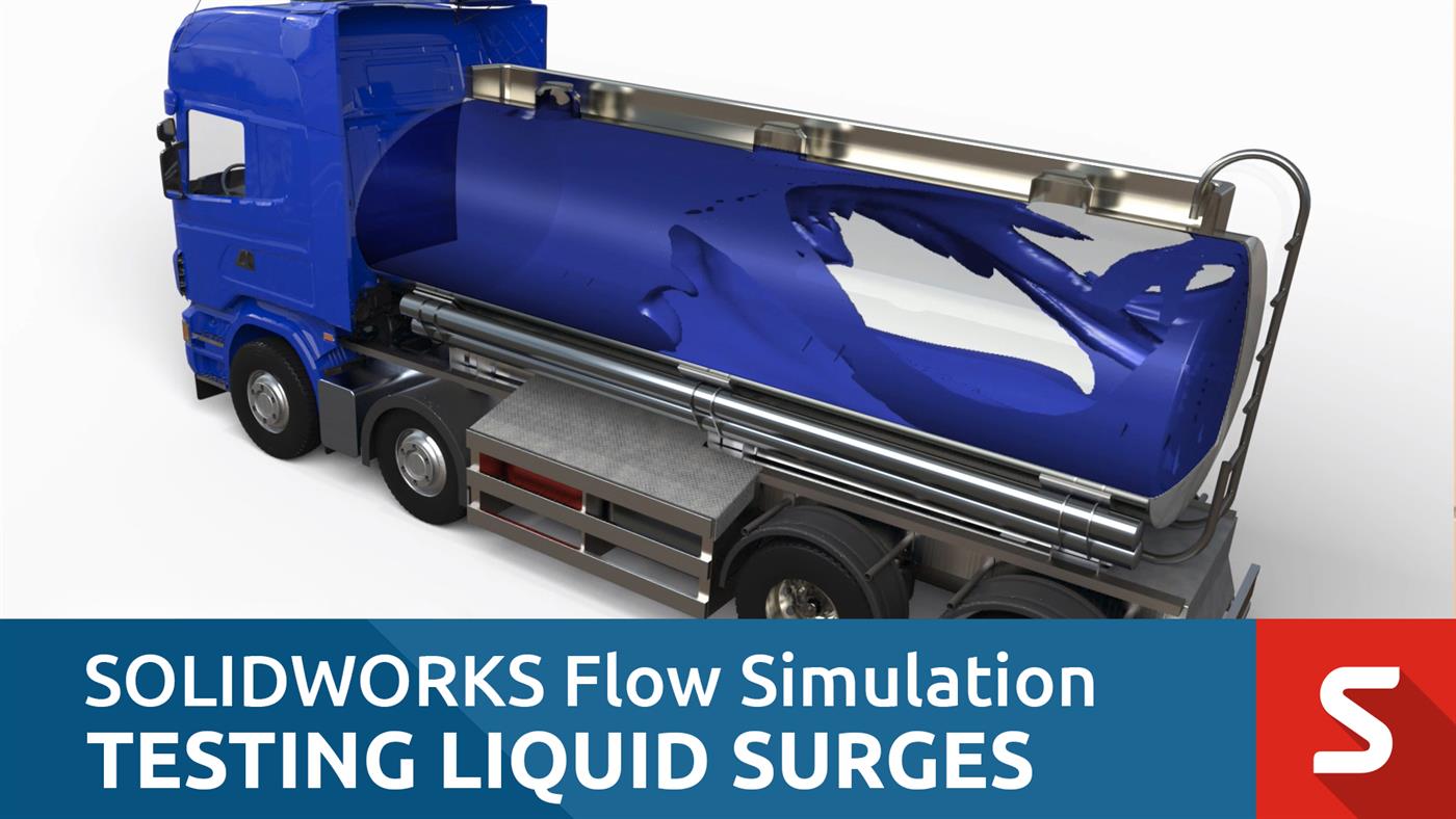SOLIDWORKS Flow Simulation - Testing Liquid Surges