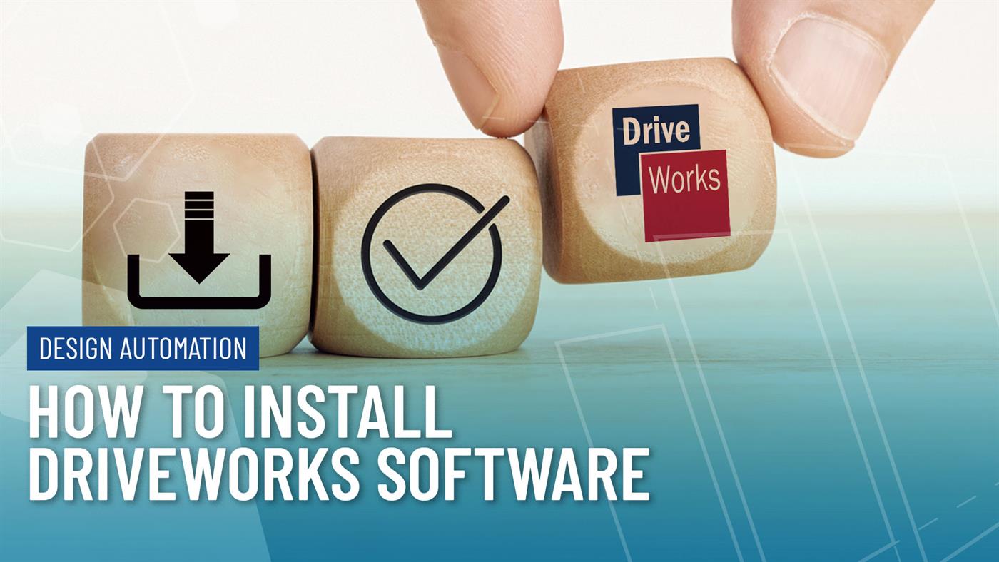 How to Install DriveWorks Design Automation