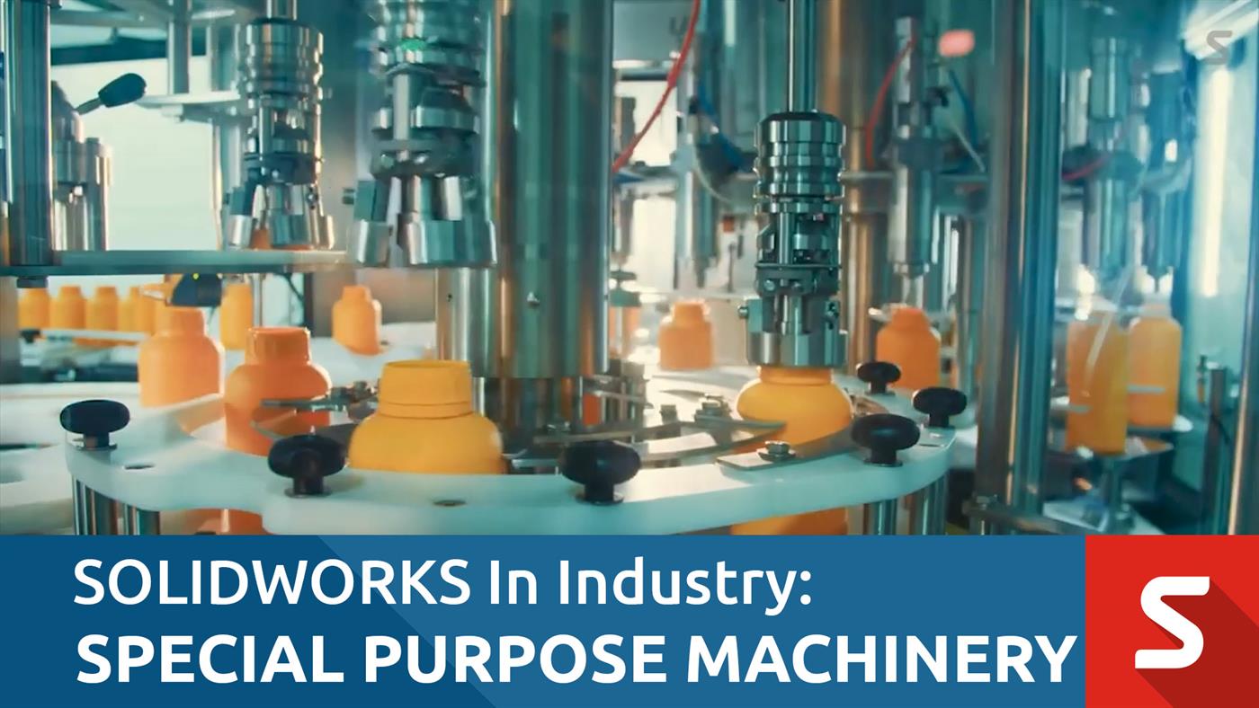 SOLIDWORKS in the Special Purpose Machinery Industry