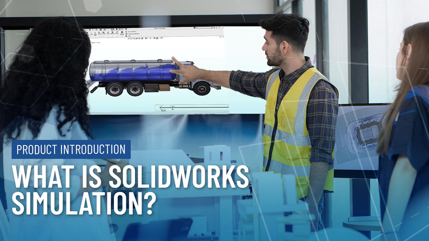 What is SOLIDWORKS Simulation?