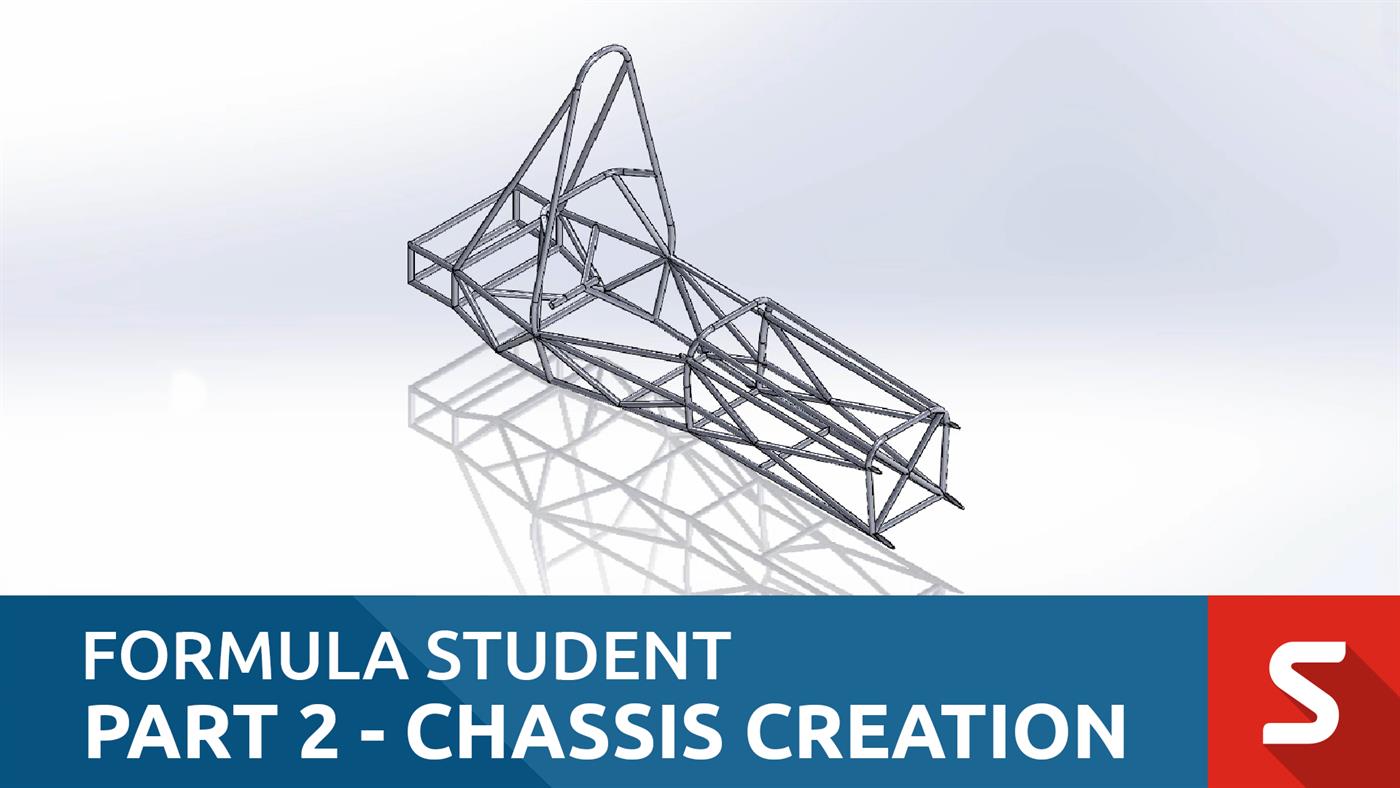 Formula Student - Part 2 - Chassis Creation