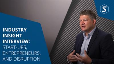 Industry Insight Interview: Start-Ups, Entrepreneurs, and Disruption w