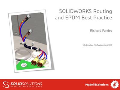 SOLIDWORKS Routing and EPDM Best Practice