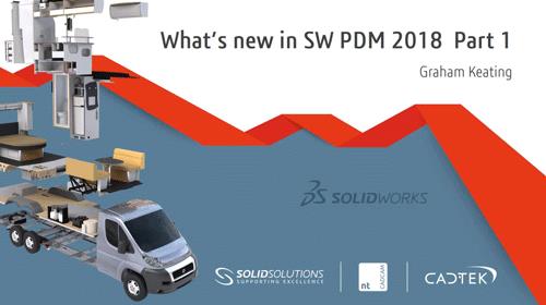 Whats new in SOLIDWORKS PDM 2018 - Part 1
